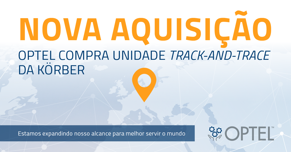 OPTEL adquire unidade de rastreabilidade farmacêutica da Körber ...