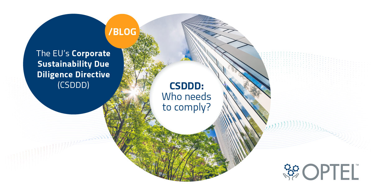 The EU’s Corporate Sustainability Due Diligence Directive (CSDDD ...